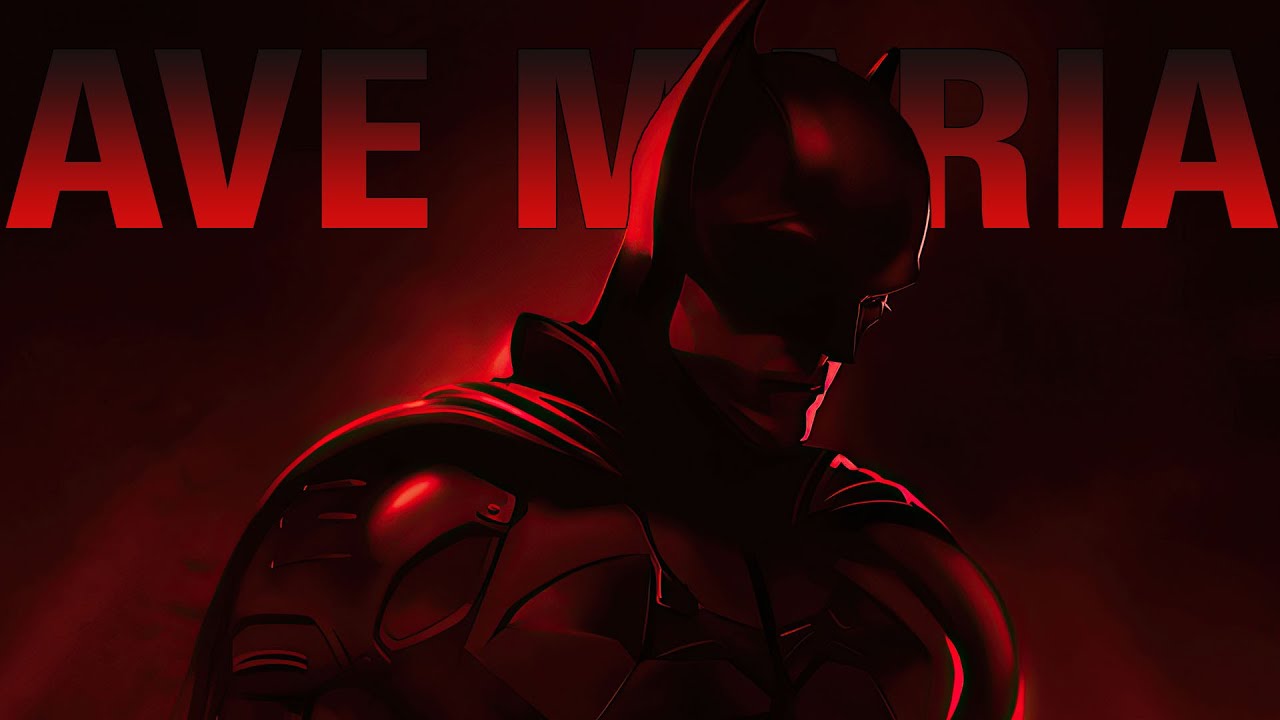 The Batman | Ave Maria - YouTube