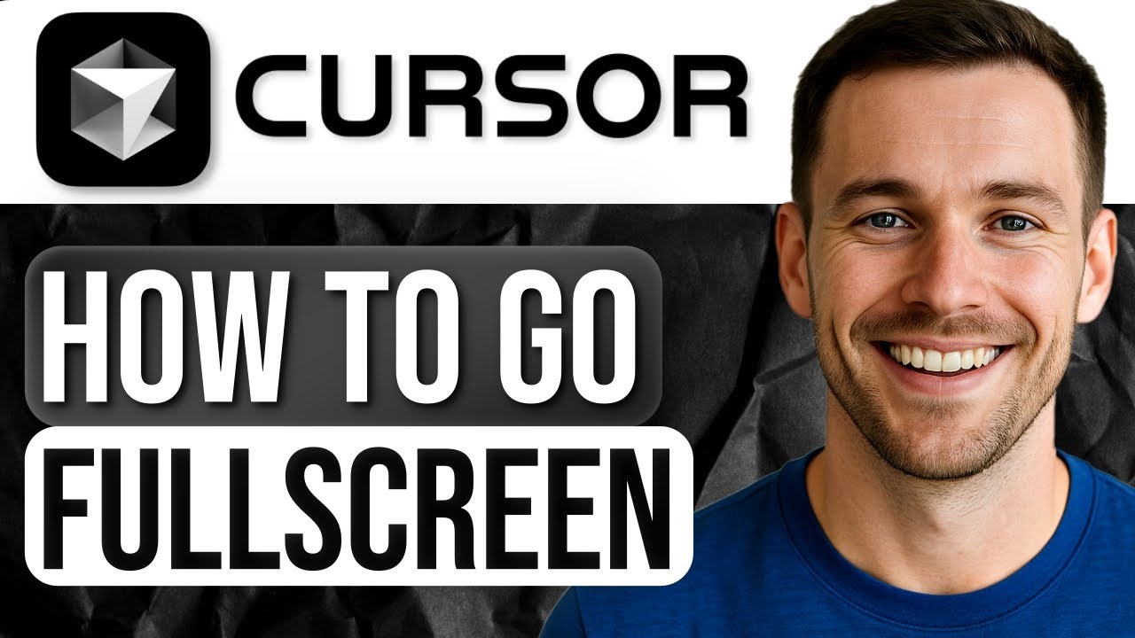 How to Enter Full Screen Mode on Cursor AI (Step-by-Step Tutorial) 2025 ...