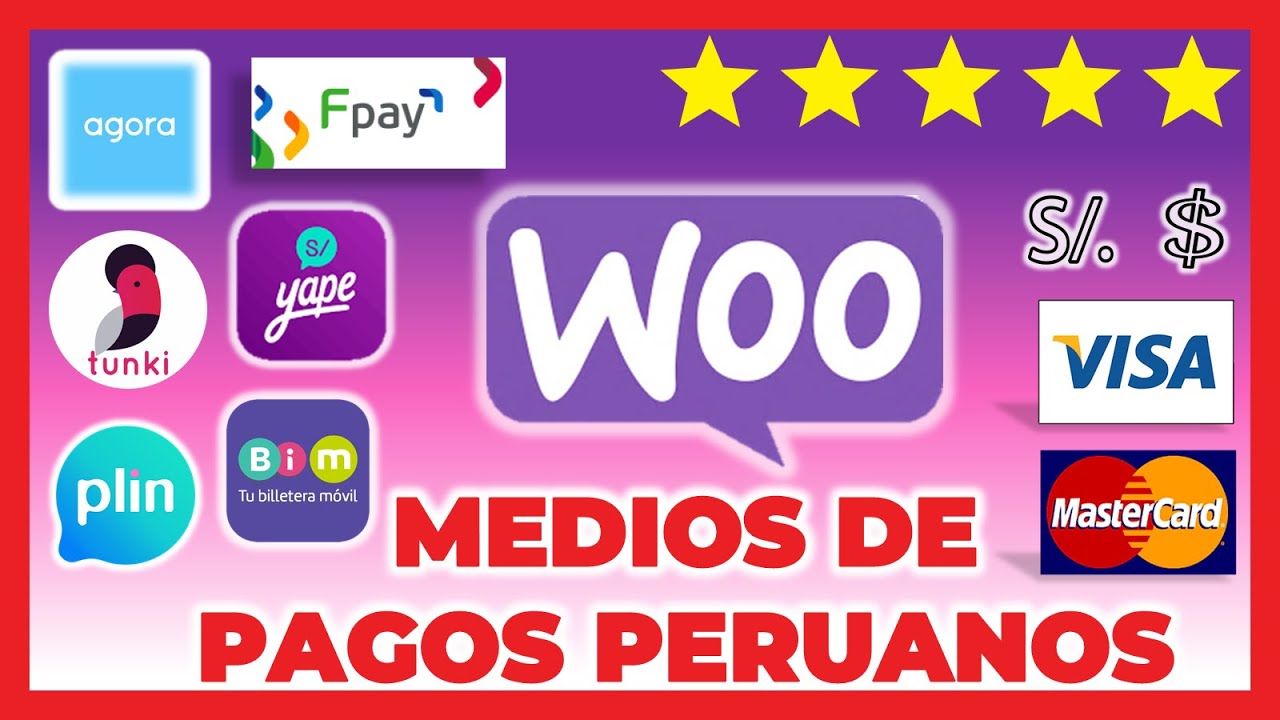 Medios de Pagos Peruanos para WooCommerce: Tarjetas y Apps más usadas para cobrar en tienda ...