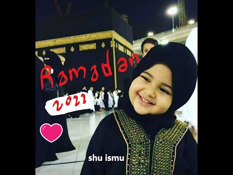 Shu ismu  RAMADAN (2022) arabic islamic song ask question and muslim baby photos fon . slideshow