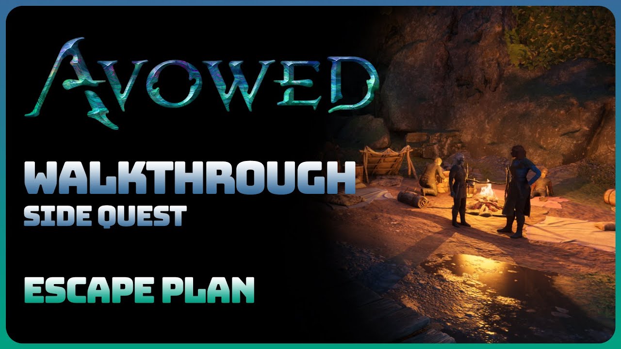 Avowed - Escape Plan (Side Quest || Full Game Walkthrough) - YouTube