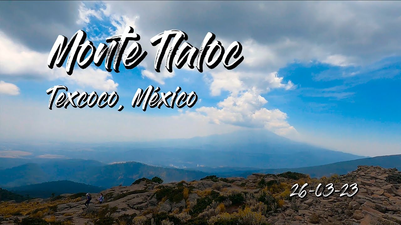 La hermosa ruta hacia la cumbre del Monte Tlaloc que no puedes perderte ...