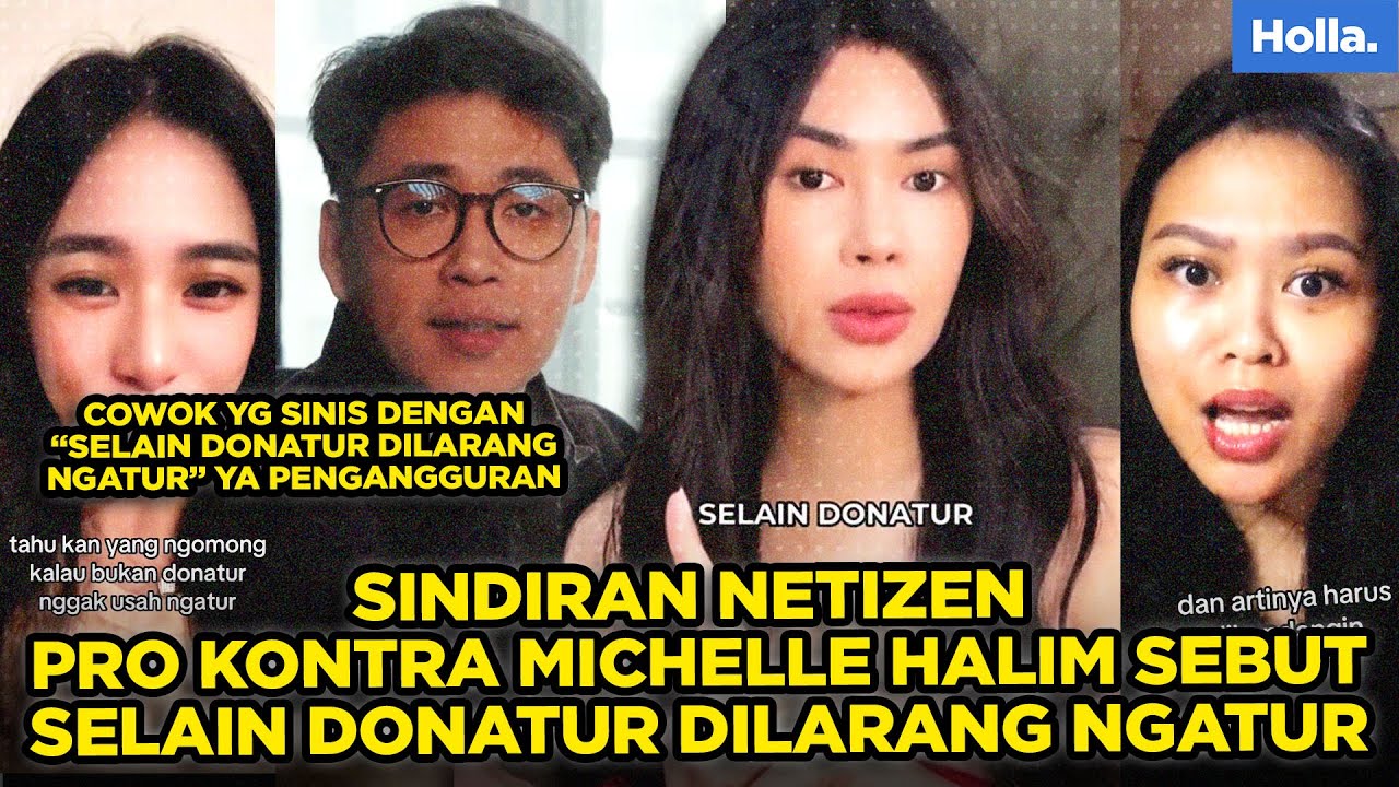 SINDIRAN NETIZEN PRO KONTRA MICHELLE HALIM SEBUT SELAIN DONATUR DILARANG NGATUR - YouTube