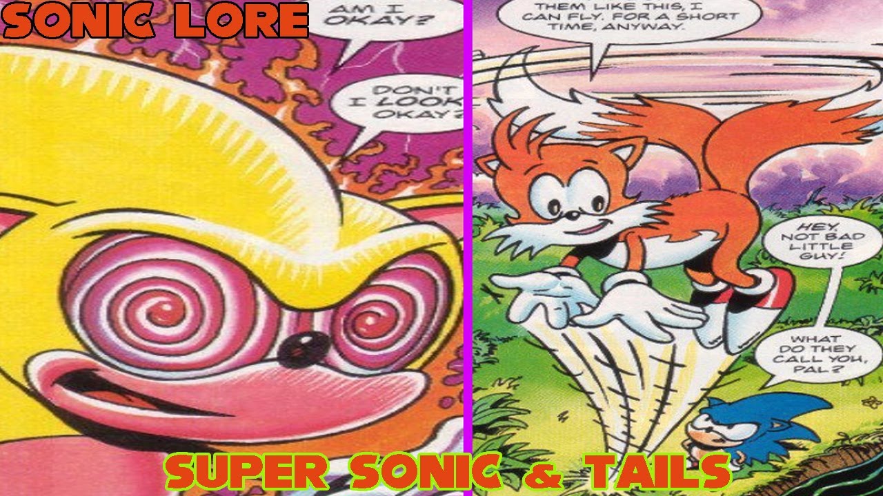 Sonic Lore: Super Sonic and Tails (Sonic the Comic) - YouTube