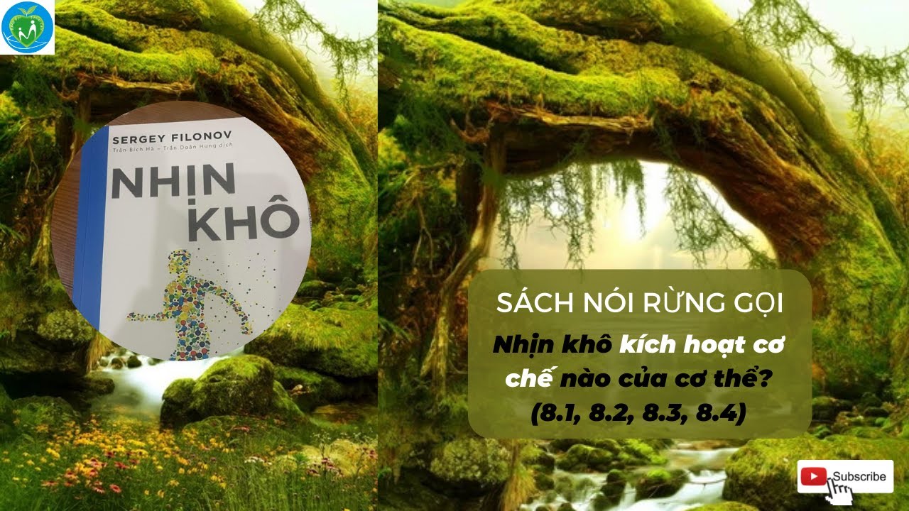 Sách nói Nhịn Khô (Sergey Filonov) 8.1 - 8.4 Nhịn khô kích hoạt những ...