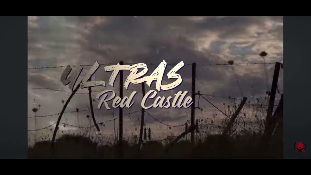 New : Ultras Red Castle "كيفاش سلاكها" - YouTube