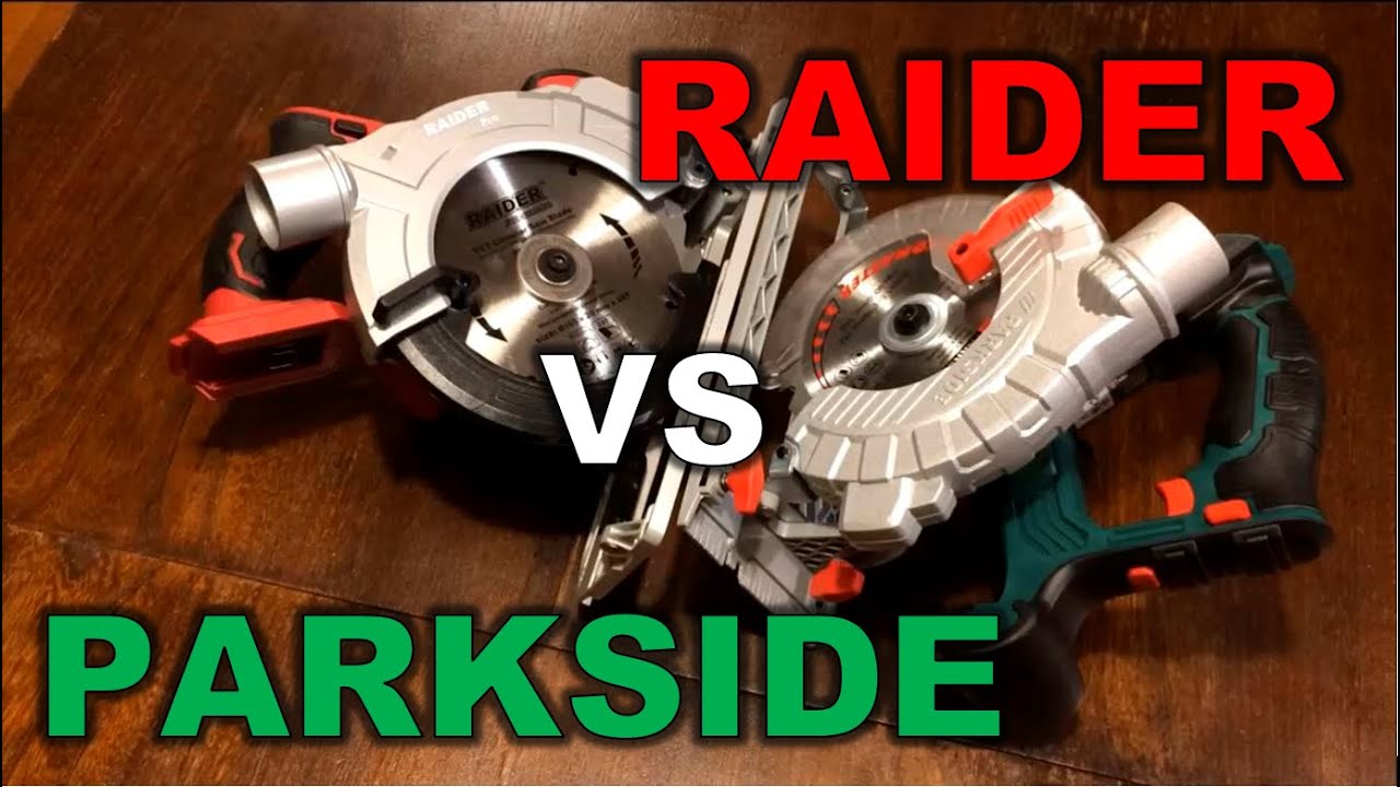 Raider vs Parkside акумулаторни циркуляри - YouTube