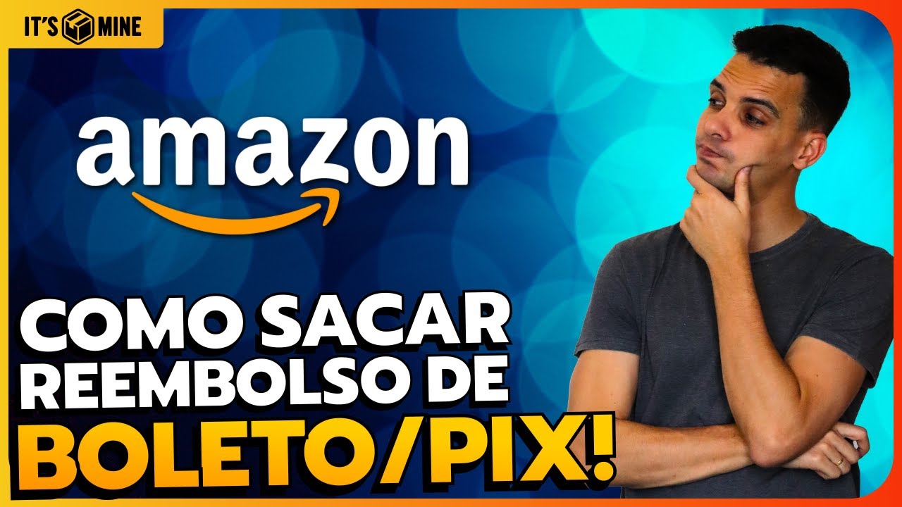 Como sacar reembolso de boleto/PIX na Amazon (vale presente) - YouTube