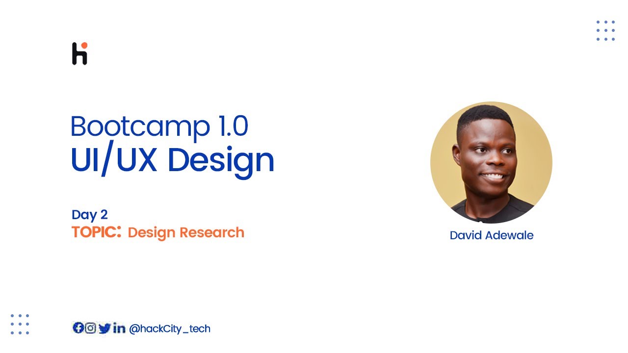 UI/UX Bootcamp 1.0 | Day 2 | HackCity Tech - YouTube
