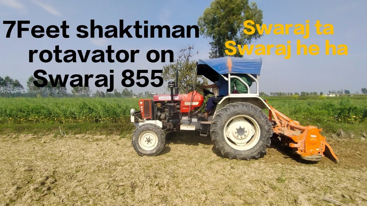 Swaraj 855 💪 on 7 feet shaktiman rotavator # Like And Subscribe|| motaa ...