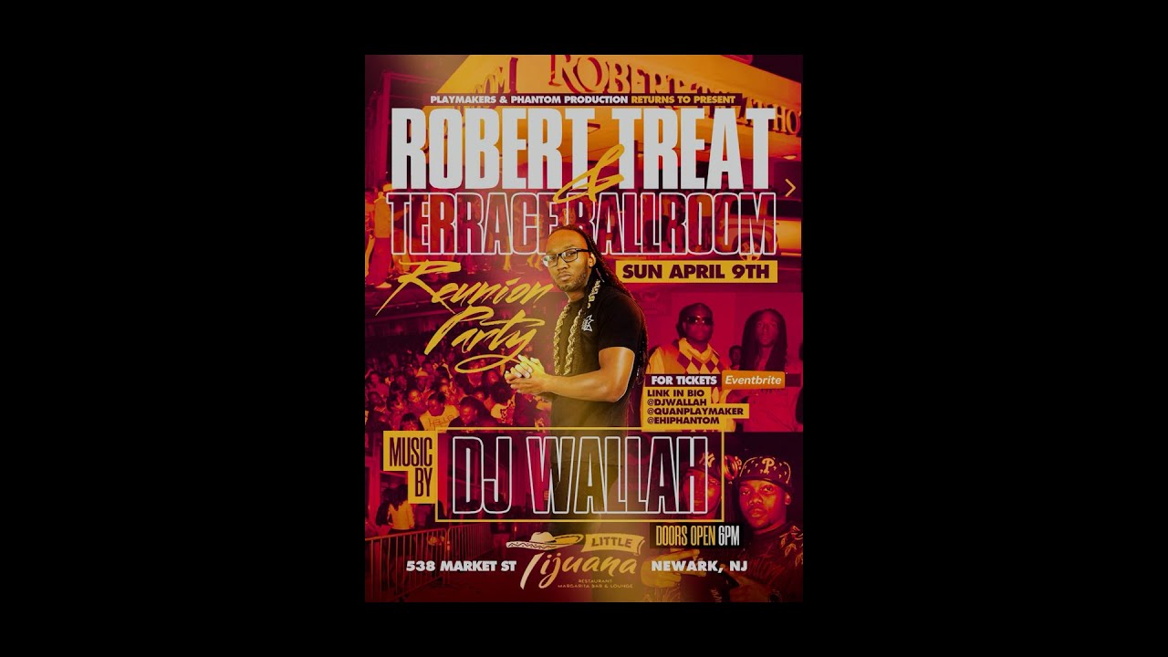 Dj Wallah & The PlayMakers - Presents The Robert & Terrace Ballroom ...