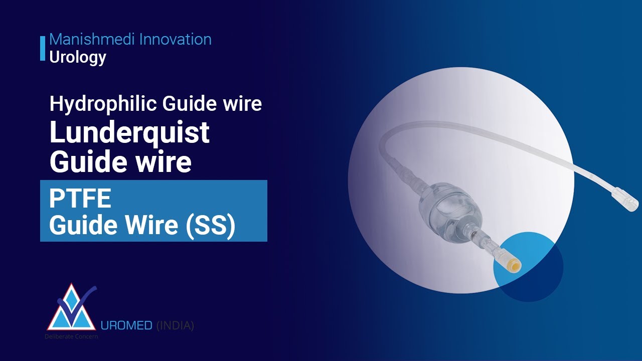 Urology - Hydrophilic Guide Wire - PTFE Guide Wire (SS) - YouTube