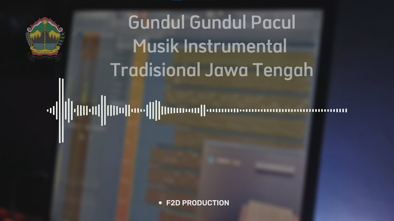 Gundul Gundul Pacul - Musik Instrumental Tradisional Jawa Tengah ...