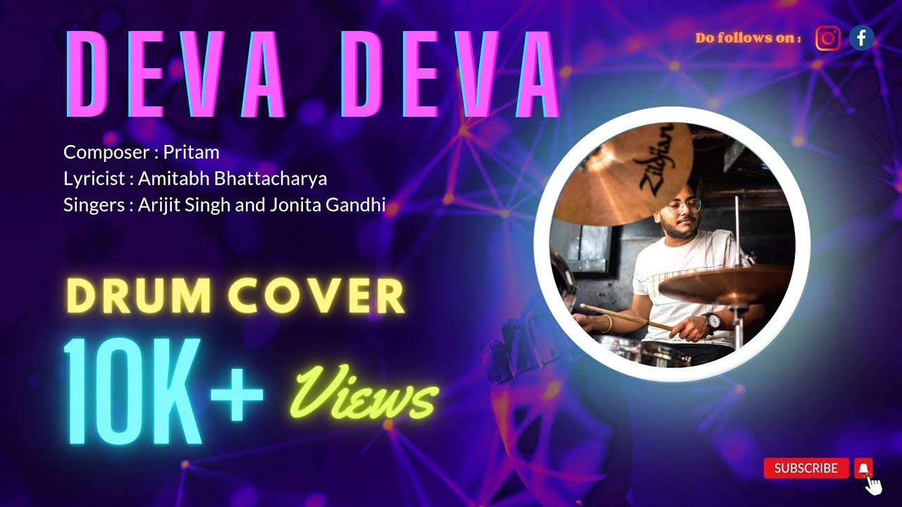 Deva Deva | Drums cover | Brahmastra | Arijit Singh, Amitabh ...