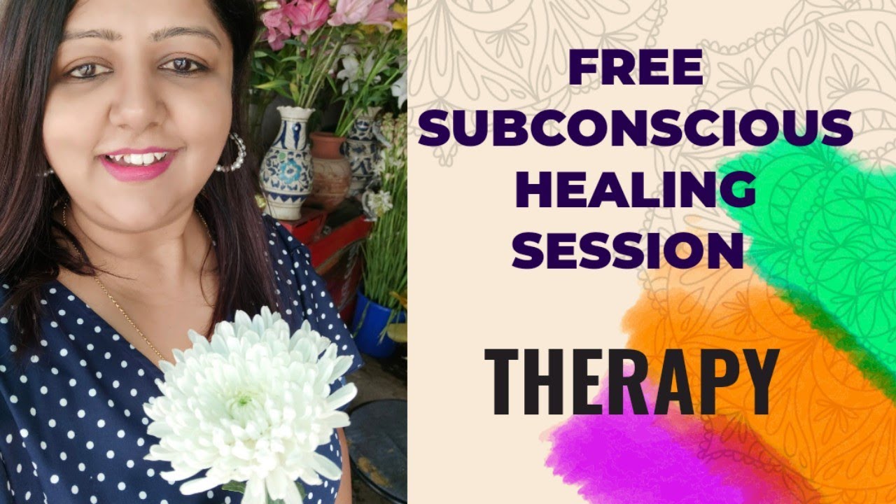 subconscious mind healing ( therapy) - YouTube