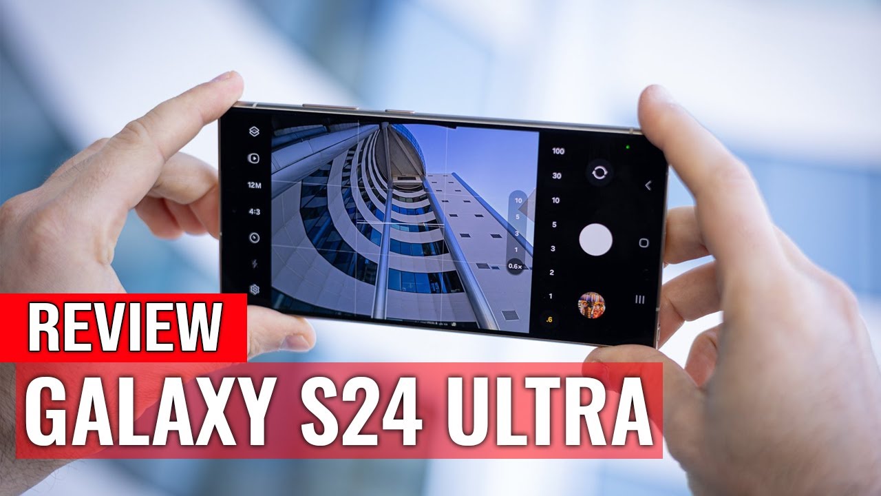 Samsung Galaxy S24 Ultra Review: The Android KING! - YouTube