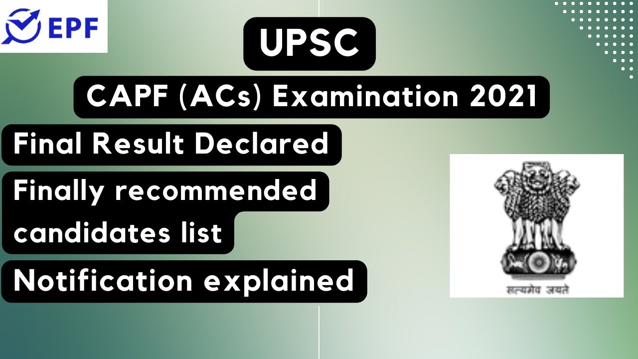 UPSC CAPF (ACs) Examination 2021 || Final Result Declared || CHECK ...