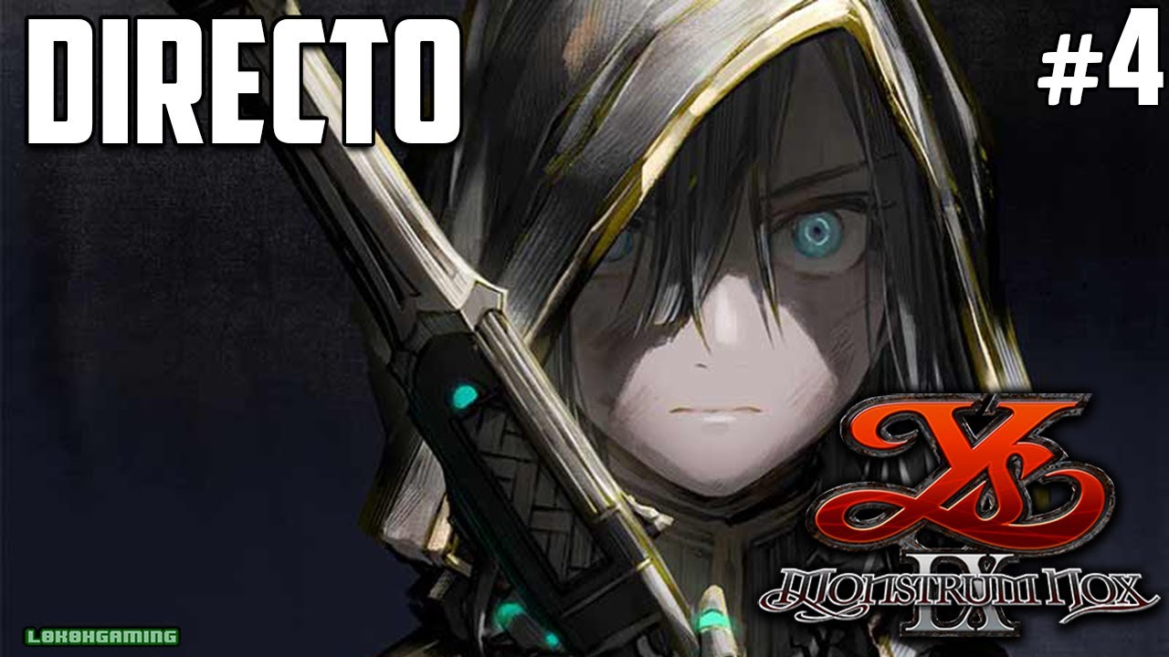 Ys IX Monstrum Nox - Directo #4 Español - Nightmare - Aprilis y Luna ...