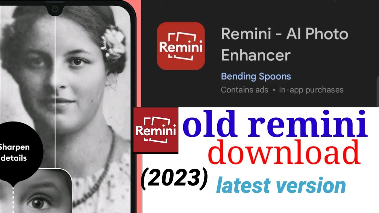 old remini download kare (2023--how to download remini-_latest version ...