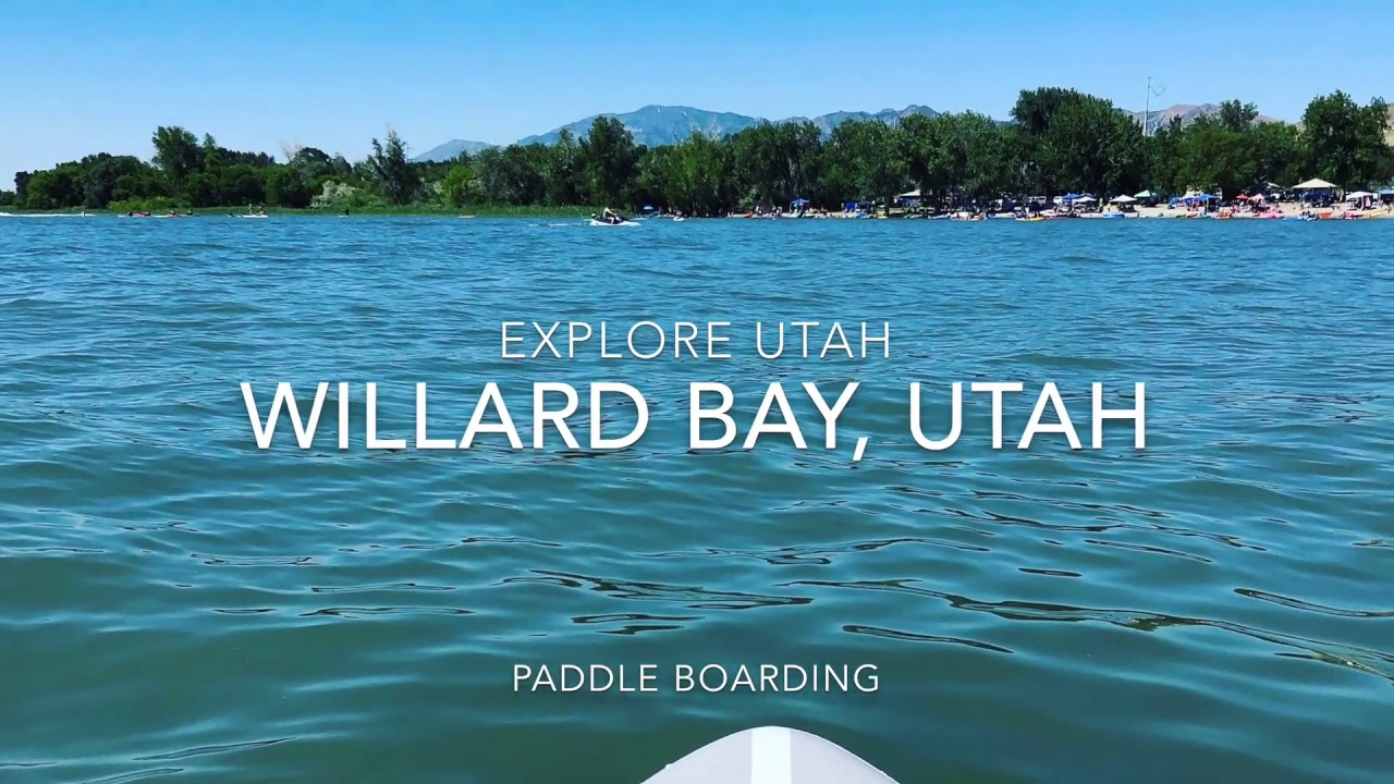 Willard bay Utah, paddle boarding at one of Utah’s best beaches - YouTube