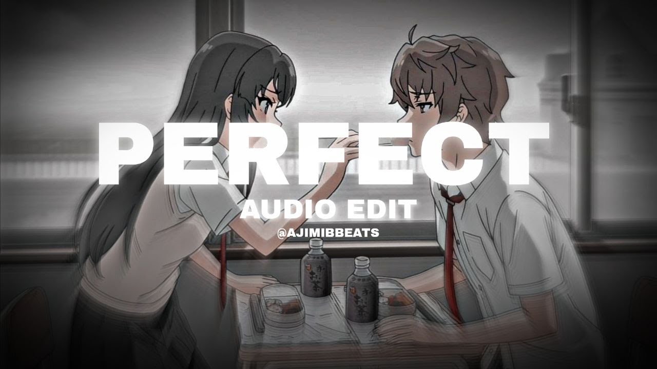 perfect × AJMIB BEAT- ed sheeran [edit audio] - YouTube