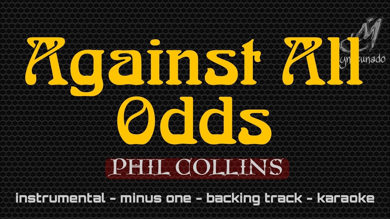 AGAINST ALL ODDS [ PHIL COLLINS ] INSTRUMENTAL | MINUS ONE - YouTube
