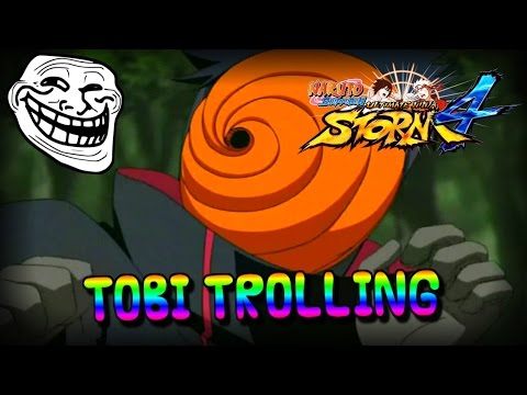 ★Naruto Storm 4 Mischeif | Goofy Tobi Trolling! | 【HD 720P】★ - YouTube