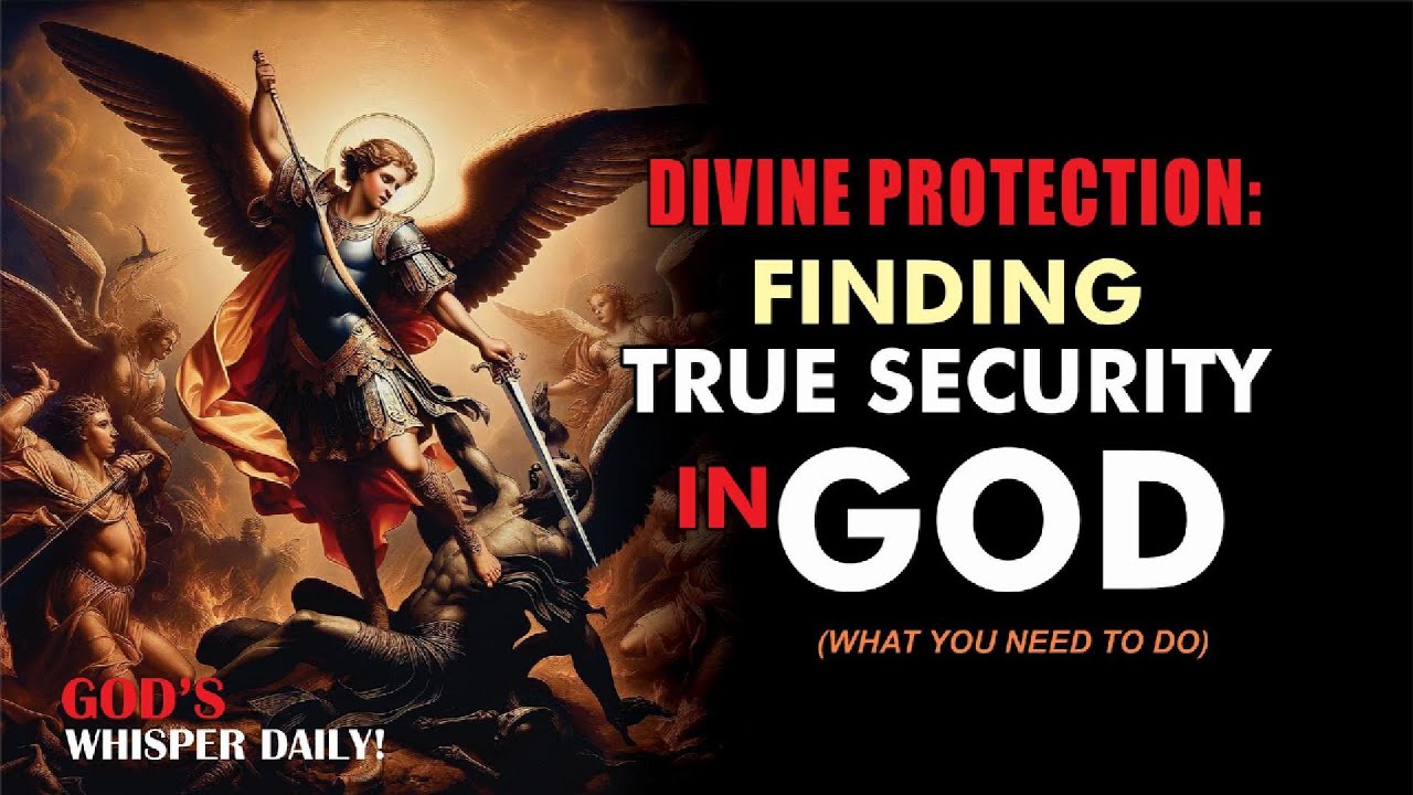 Divine Protection: Finding True Security in God #Psalm91 # ...