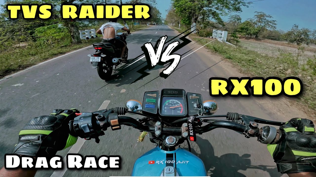 Rx100 vs TVS RAIDER Drag Race || Power of 2stroke - YouTube