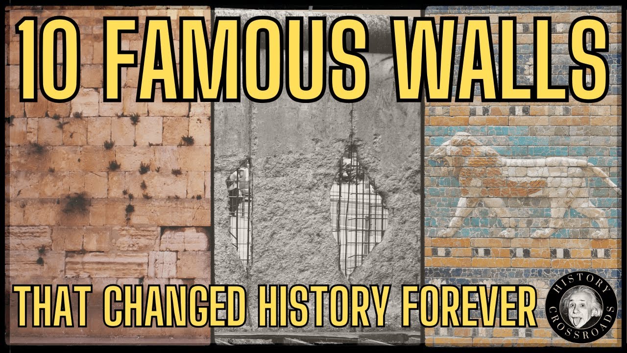 10 FAMOUS WALLS THAT CHANGED HISTORY FOREVER! - YouTube