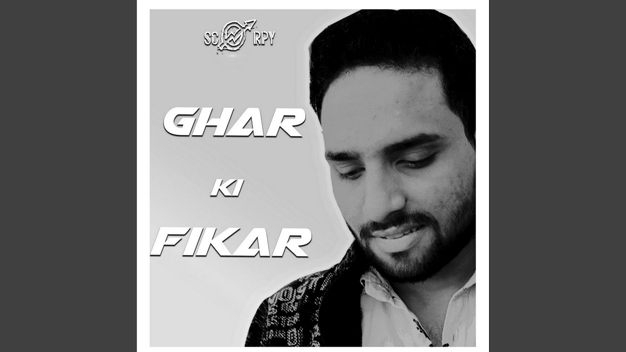 Ghar Ki Fikar - YouTube Music