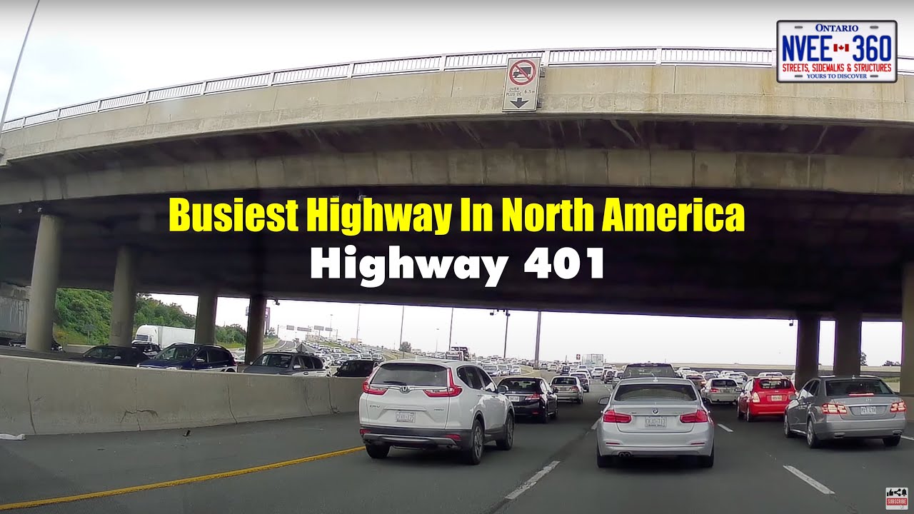 Busiest Highway In North America - Highway 401 | Really Very Busy ...