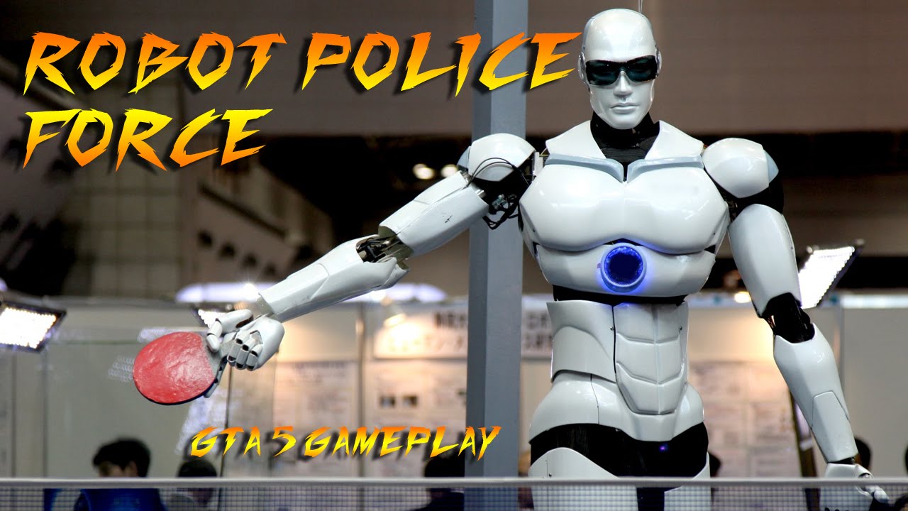 GTA 5: Robot Police Force (Story Time) - YouTube