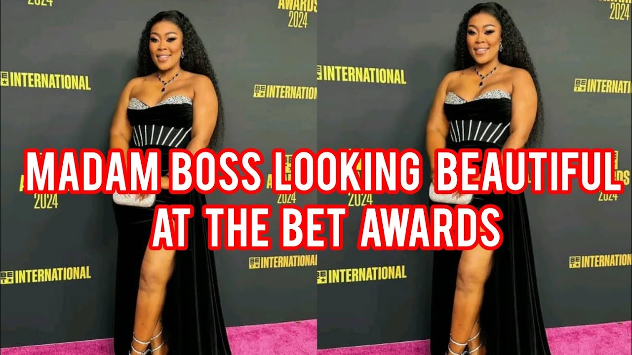 MADAM BOSS LOOKING BEAUTIFUL AT THE BET AWARDS - YouTube