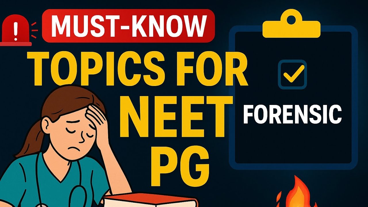 💥 “TOPIC ALERT 🚨 | Must-Know Forensic Topics to Crack NEET PG 2025 ...