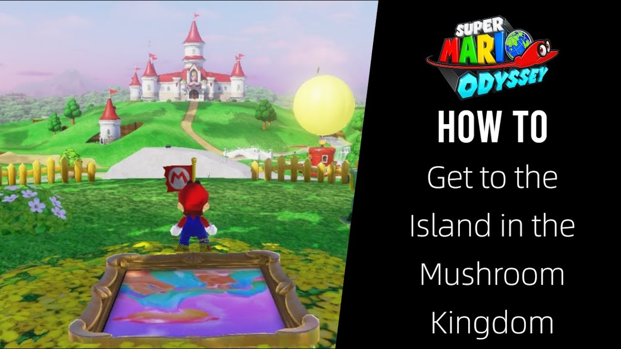 How to Get to the Island (Yoshi's House) in the Mushroom Kingdom ...