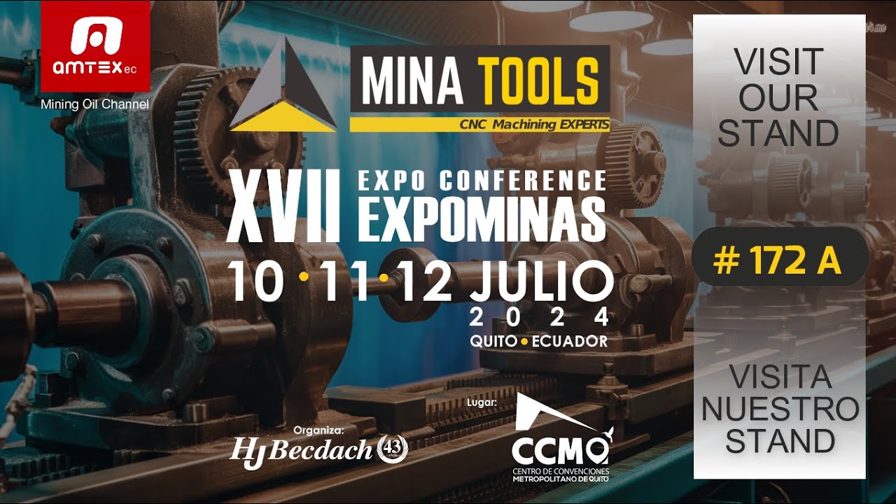 MINA TOOLS CNC presente en EXPOMINAS 2024 ECUADOR - YouTube