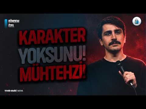 Karakter Yoksunu Müstehzi (Deniz Göktaş) - Gündem Özel - Tevhid Gemisi