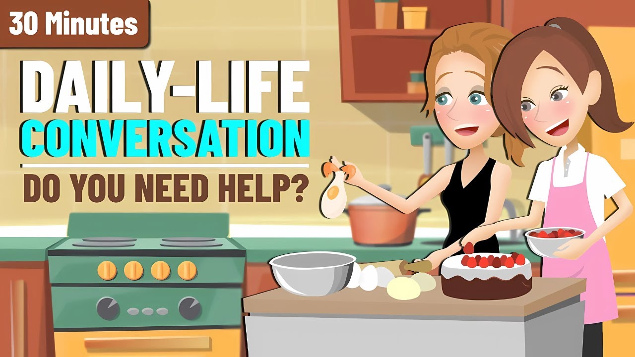 Learn Daily English Conversations in 30 Minutes | Practice English ...