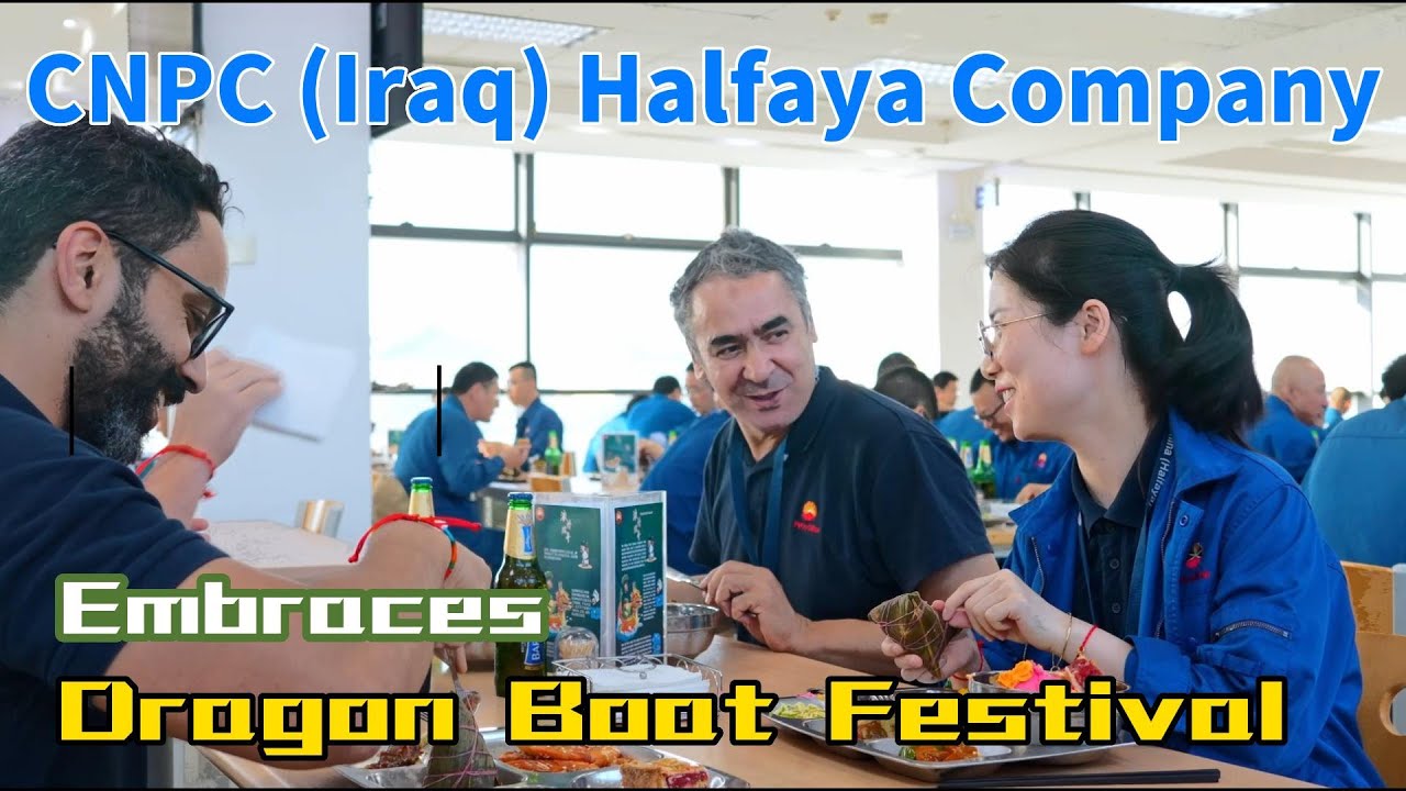 Dragon Boat Festival at CNPC (Iraq) Halfaya Company - YouTube