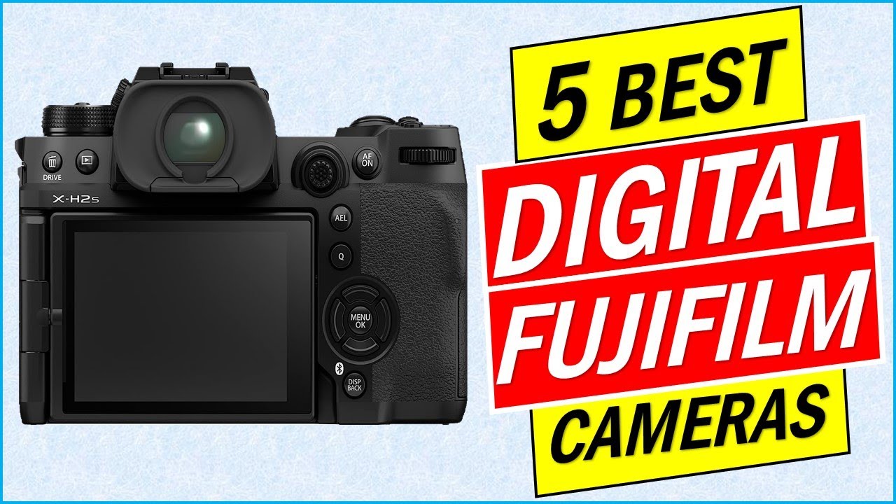 Top 5 Best Digital Fujifilm Cameras of 2023 : Best Digital Fujifilm ...