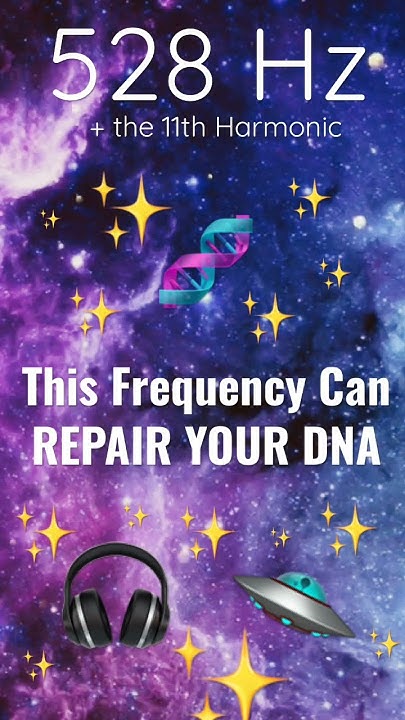 528 Hz + 11th Harmonic Frequency (DNA Repair) - YouTube