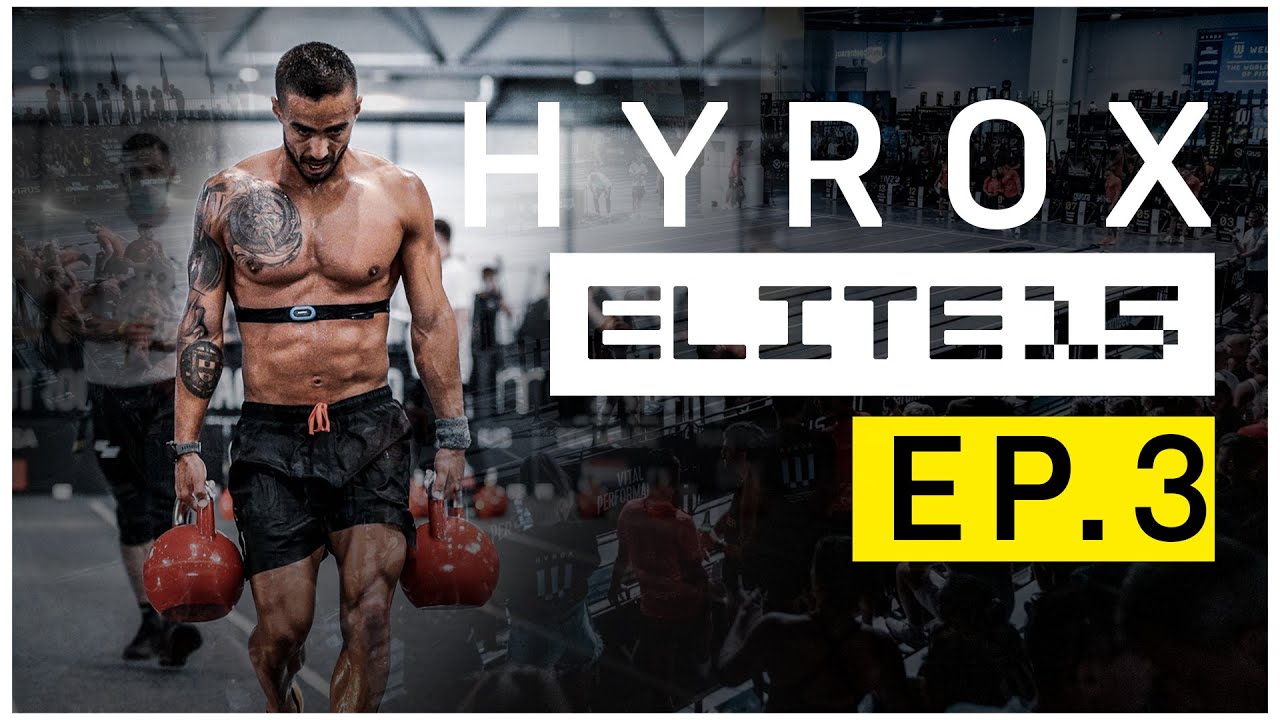 EP. 3 | HYROX ELITE 15 - MALE ATHLETES TO WATCH! - YouTube
