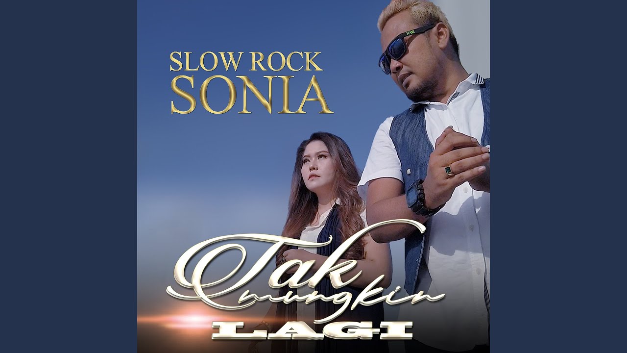 Tak mungkin lagi (Slowrock Malaysia) - YouTube
