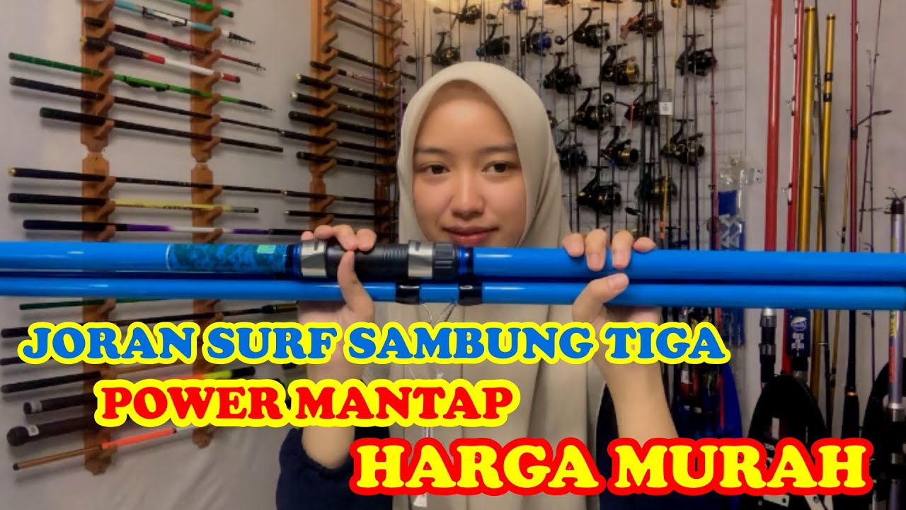 Joran Pasiran Sambung Tiga Kamikaze Figter Pro Surf II bahan hight ...