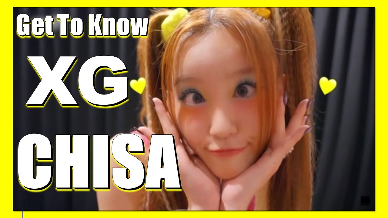 [PROFILE] [2024] Get To Know XG CHISA🌞in 15 Minutes - YouTube