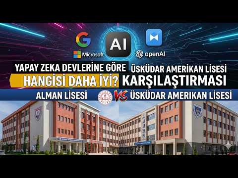 Alman Lisesi mi, Üsküdar Amerikan mı? Türkiye'nin en köklü iki eğitim devini yapay zekaya sorduk! 🎓
