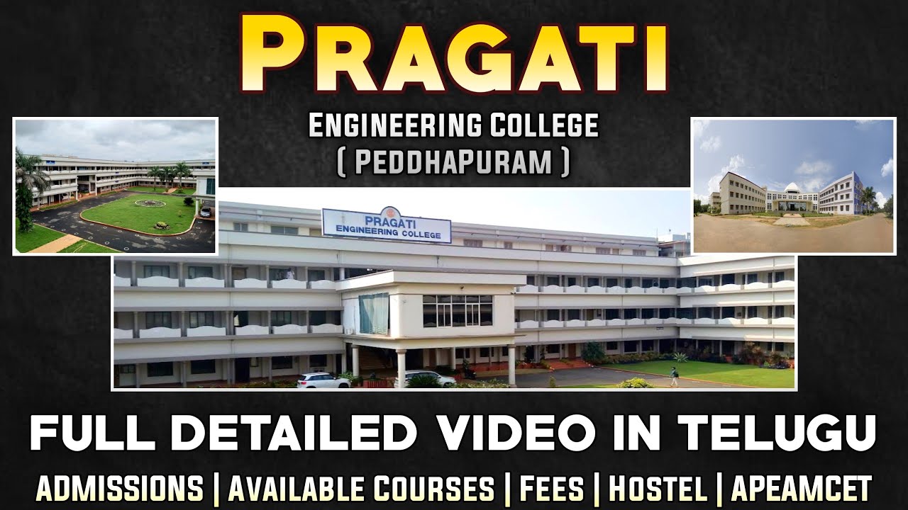 PRAGATI ENGINEERING COLLEGE Full Details In Telugu | Ap Eamcet | Andhra ...