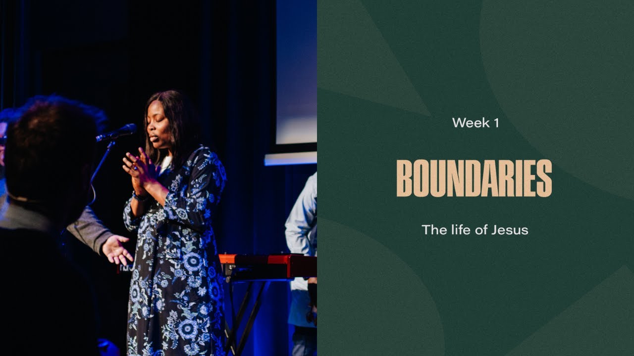 BOUNDARIES: The Life Of Jesus - YouTube