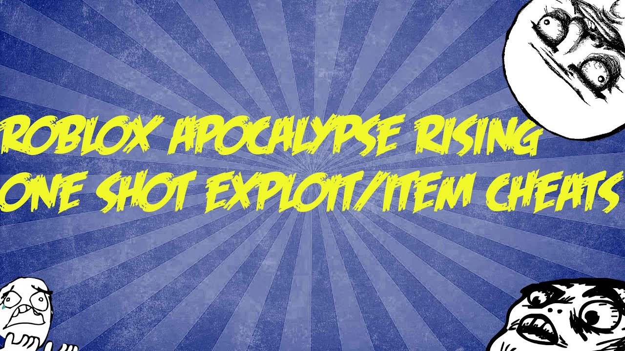 Apocalypse Rising Item Hack and One Shot Hack [UPDATED] 2016 [ROBLOX ...